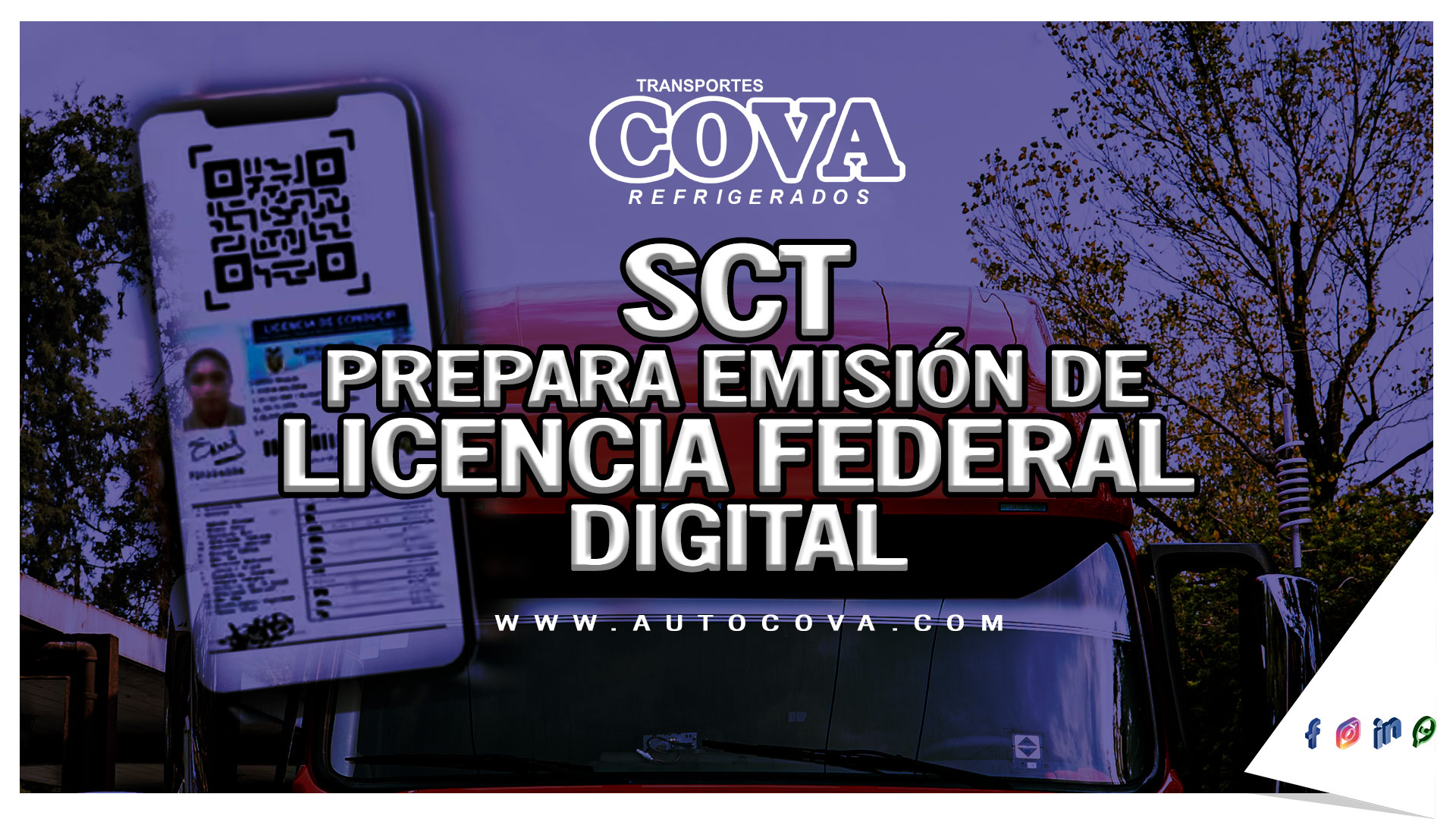 SCT PREPARA EMISIÓN DE LICENCIA FEDERAL DIGITAL - Autotransportes Cova